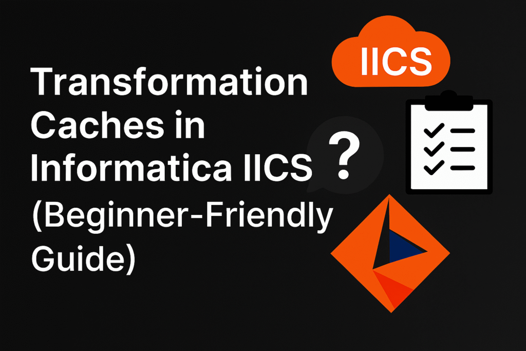 IICS Interview Questions